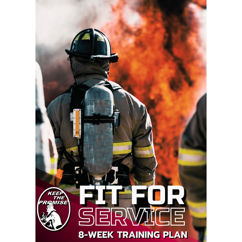 Fit For Service - The 8-Week Training Plan for Firefighters