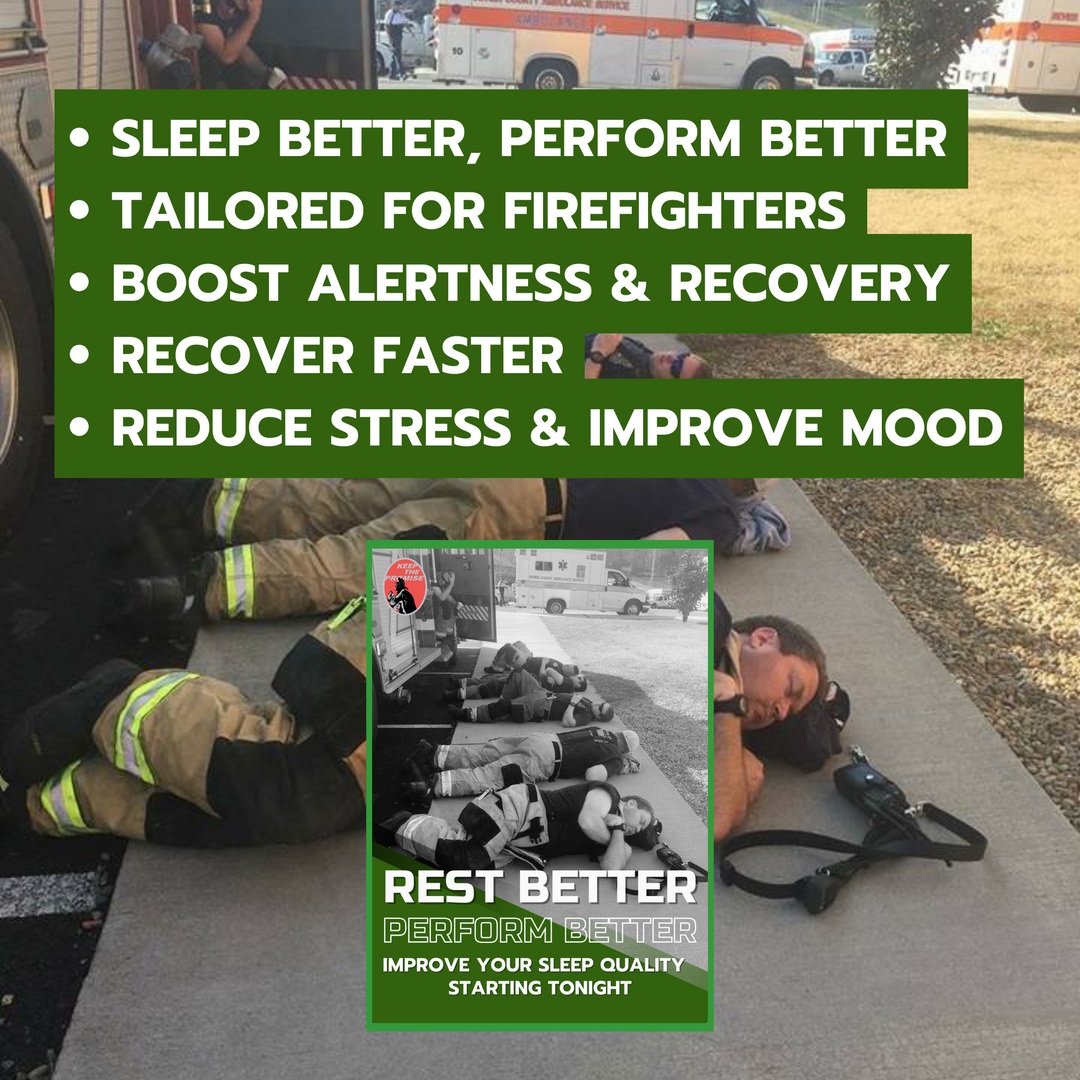 Rest Better: The Guide for Firefighters to Improve Your Sleep Quality ...
